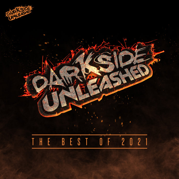 Darkside Unleashed - The Best Of 2021 | Various Artists | Darkside ...