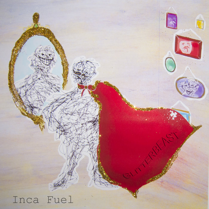 Glitterbeast | Inca Fuel
