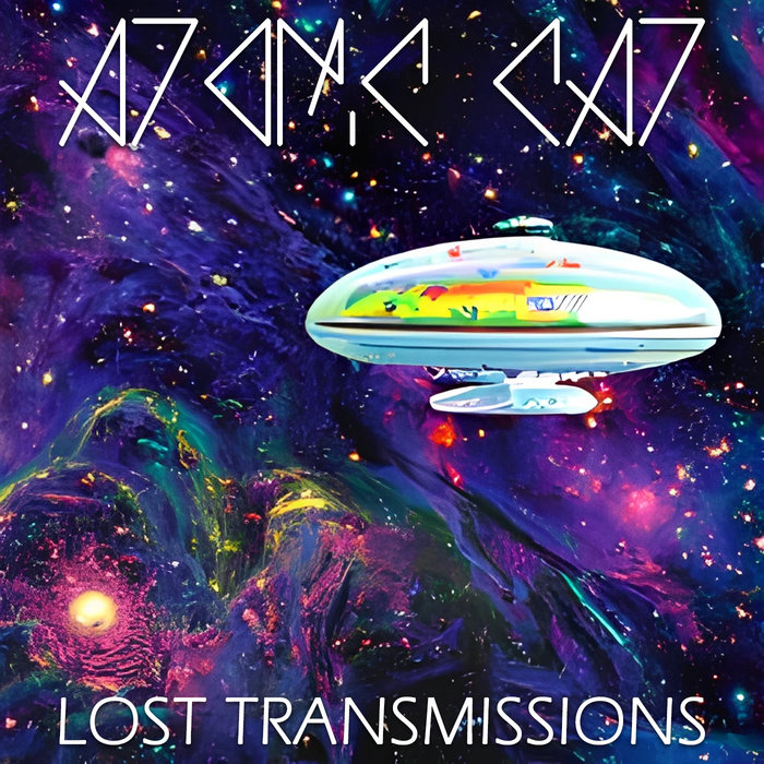 LOST TRANSMISSIONS | ATOMIC CAT