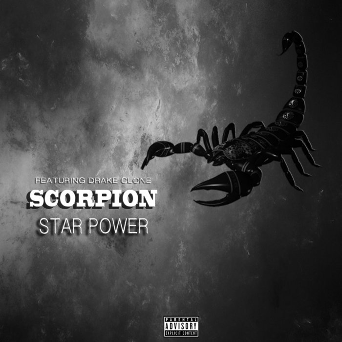 Scorpion / Star Power | Drake Clone