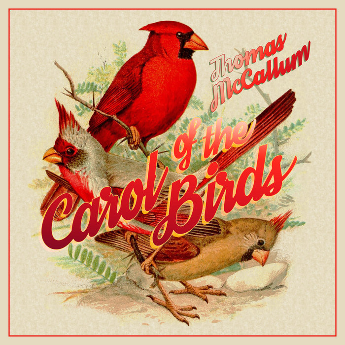 Carol of the Birds | Thomas McCallum