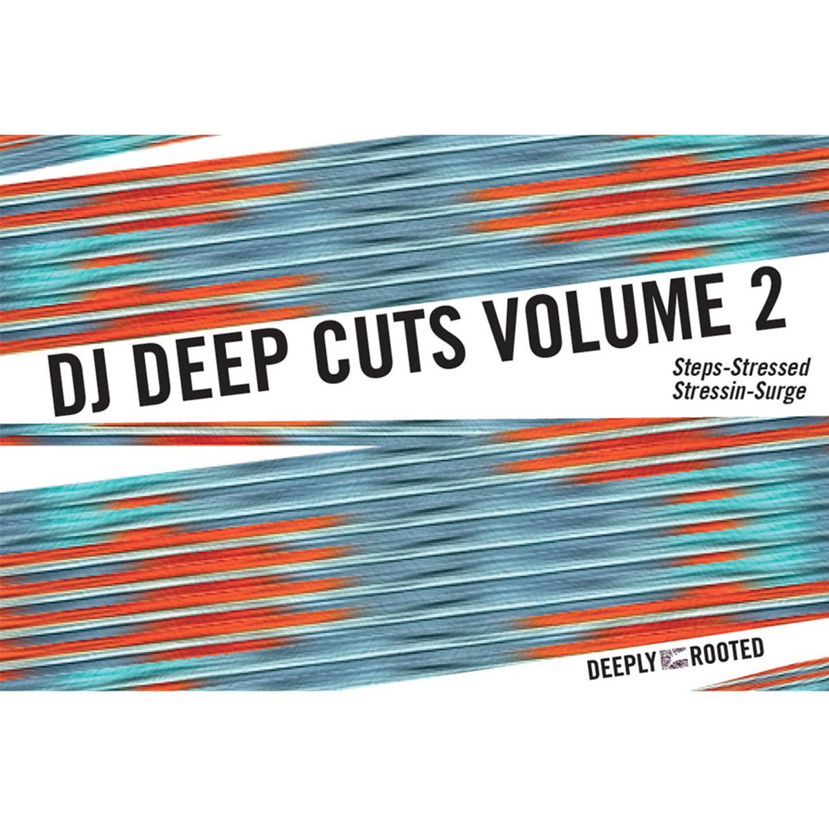Dj Deep Cuts Volume 2 DRH051 | Dj Deep | Deeply Rooted