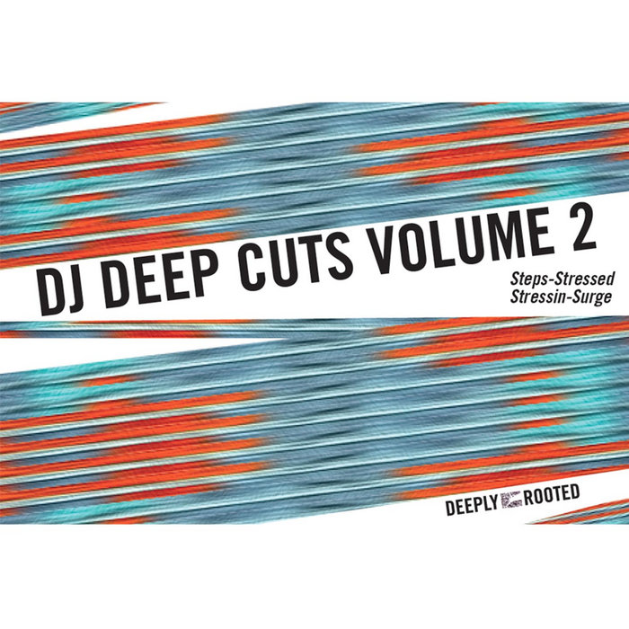 Dj Deep Cuts Volume 2 DRH051 | Dj Deep | Deeply Rooted