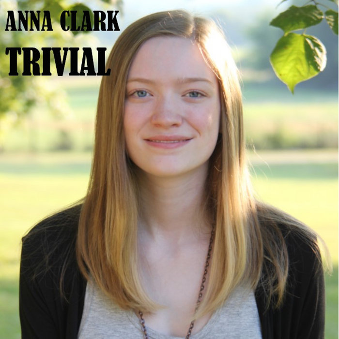 Trivial Anna Clark trivial-anna-clark