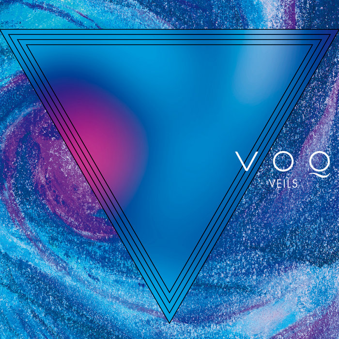 VOQ "VEILS" PFCD83 | VOQ (from ORGAN-O-ROUNGE) | PROGRESSIVE FOrM