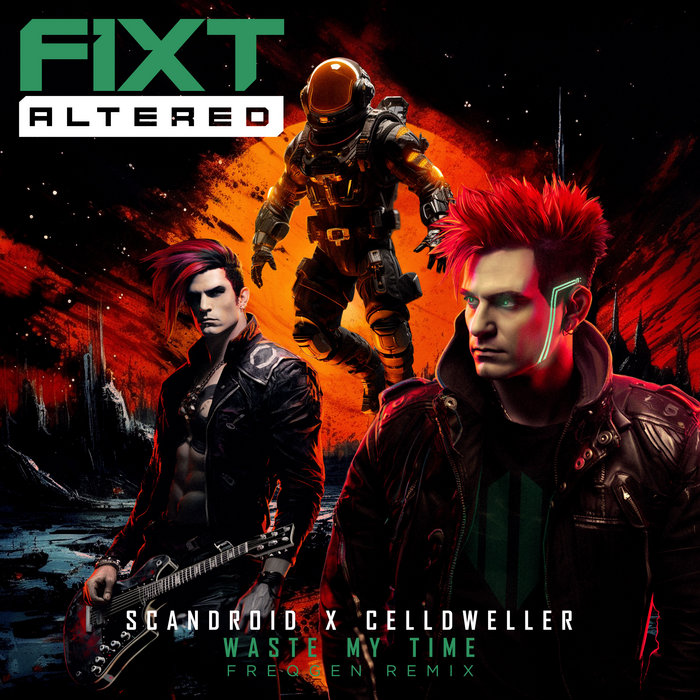 Waste My Time (FreqGen Remix) [Single] | Scandroid x Celldweller ...
