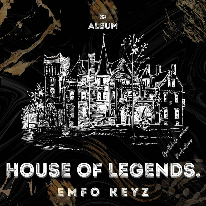 House of Legends | Emfo Keyz