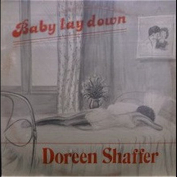 Baby Lay Down | Doreen Shaffer