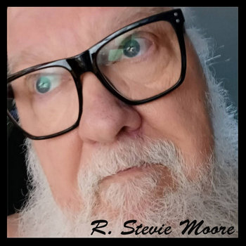 Music | R. STEVIE MOORE