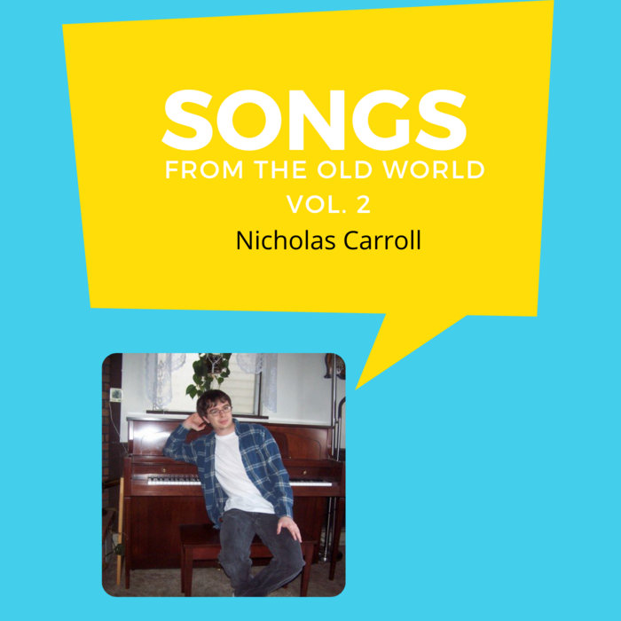 Songs from the Old World Vol. 2 | Nicholas Carroll