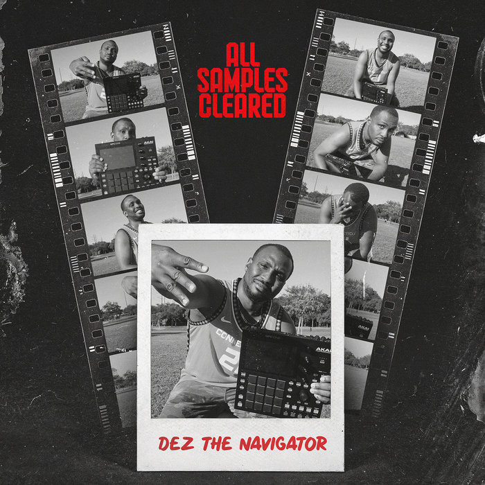 All Samples Cleared | Dez The Navigator | The Gemini Project