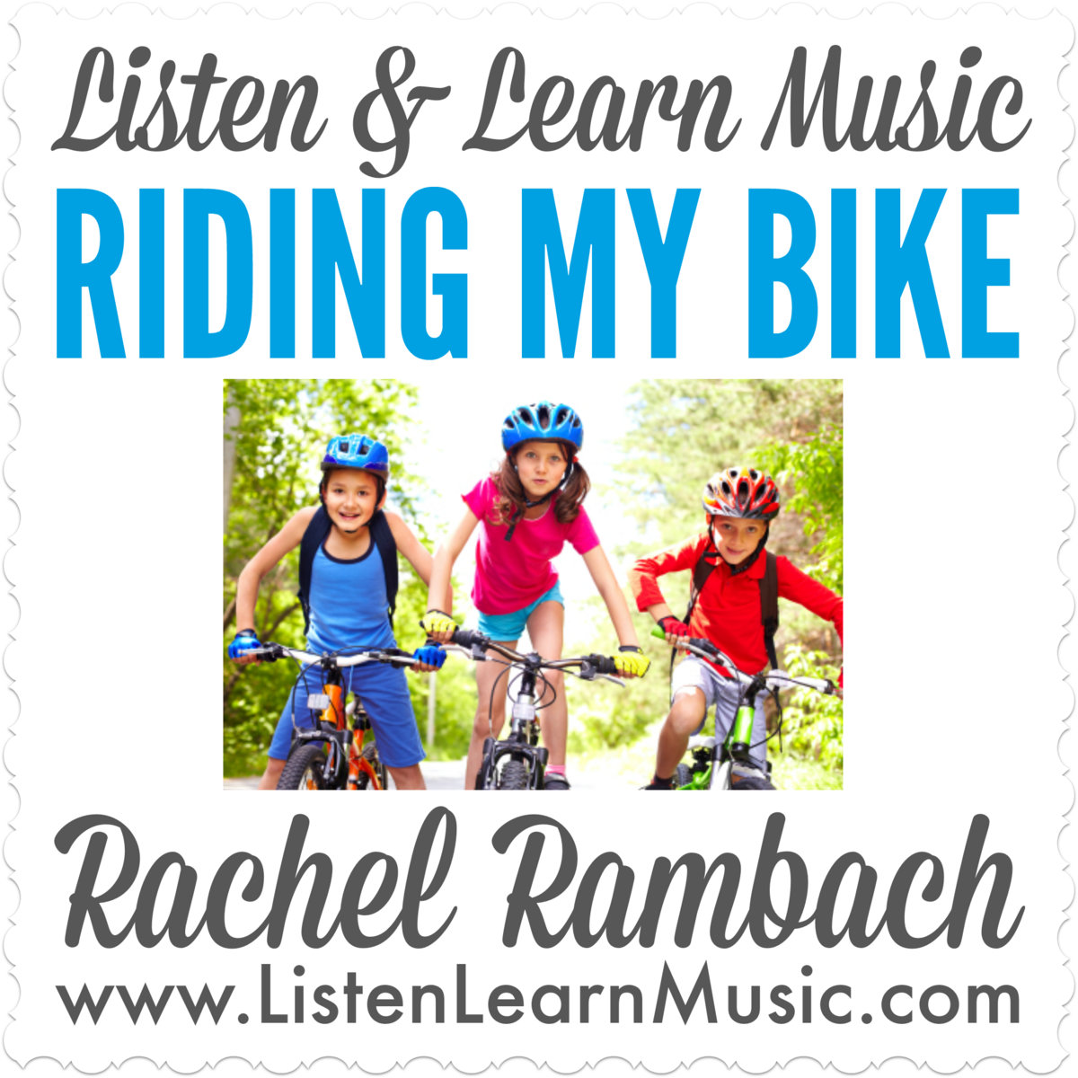 Riding My Bike | Listen & Learn Music