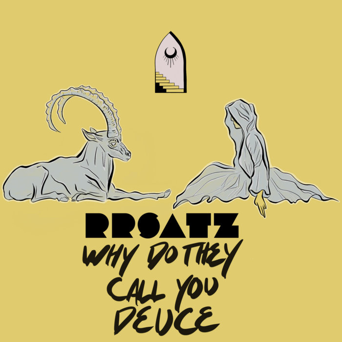 Why Do They Call You Deuce | Rrsatz