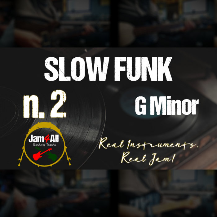 SLOW FUNK n .2 IN G MINOR - Backing Track with Real Instruments - 2022 ...
