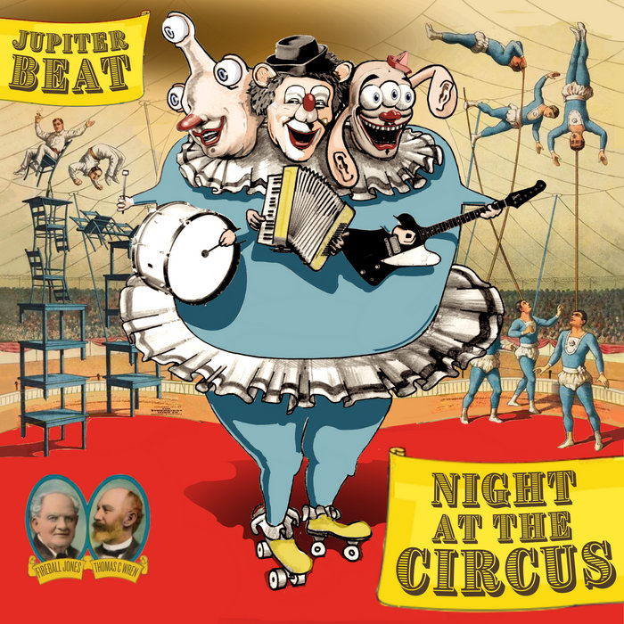 Night at the Circus | Jupiter Beat