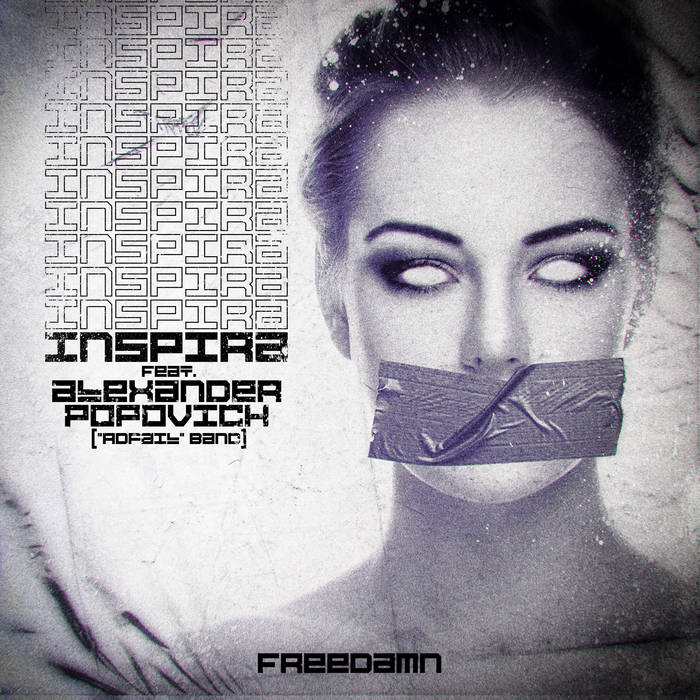 Freedamn | INSPIRA feat Alexander Popovich | INSPIRA