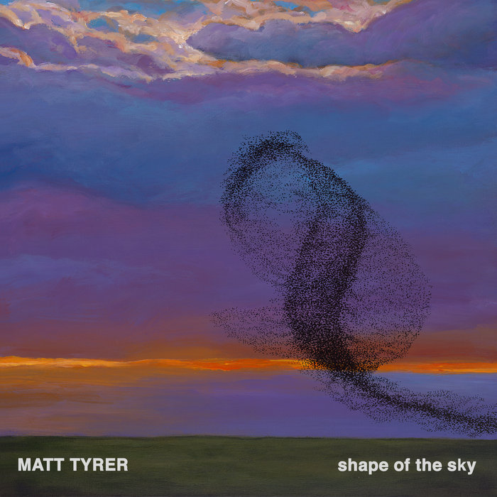 shape of the sky | Matt Tyrer