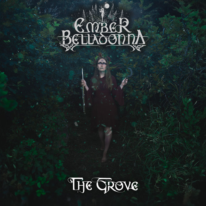 The Grove | Ember Belladonna