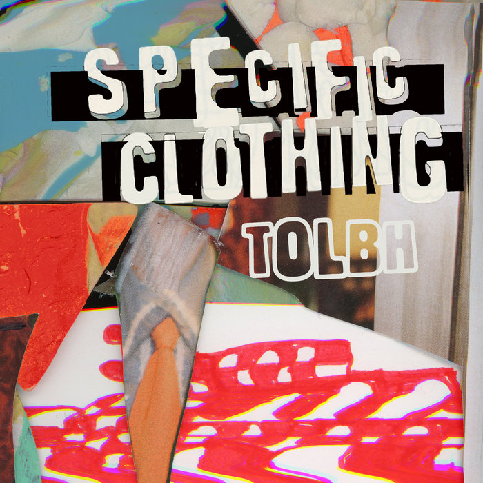 Specific Clothing | TOLBH