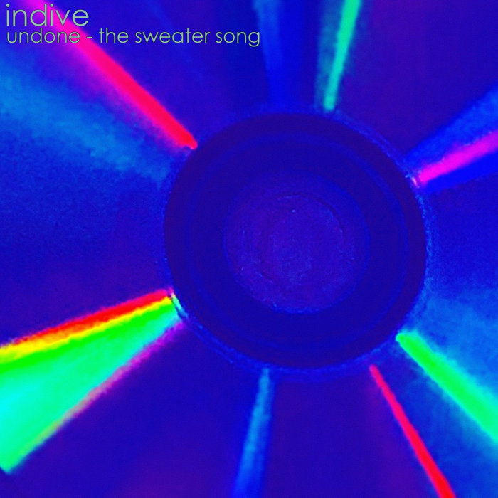 Undone - The Sweater Song (Cover) | Indive