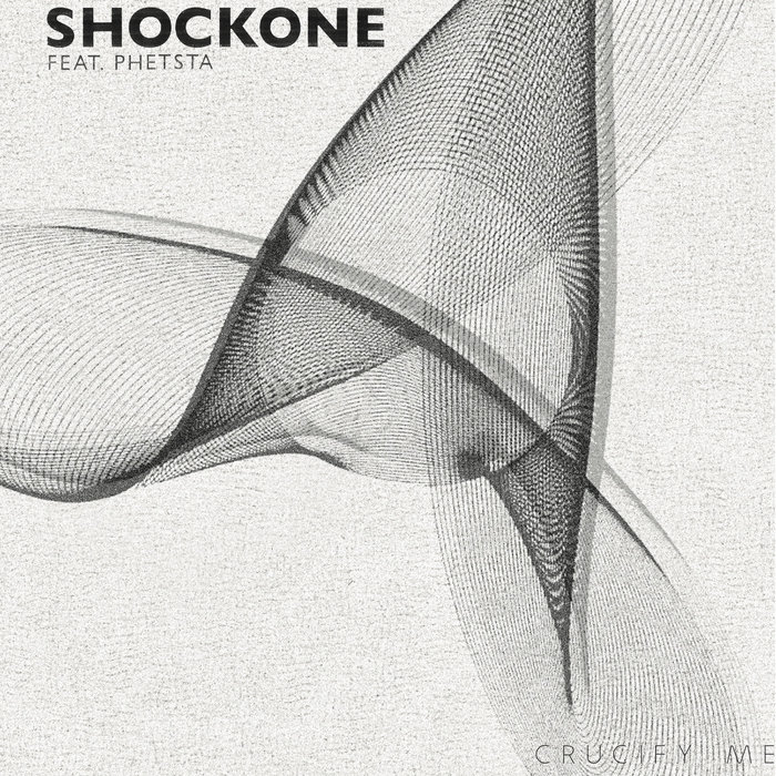 ShockOne feat. Phetsta - Crucify Me | ShockOne