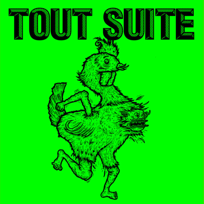 Tout Suite 7" | Tout Suite