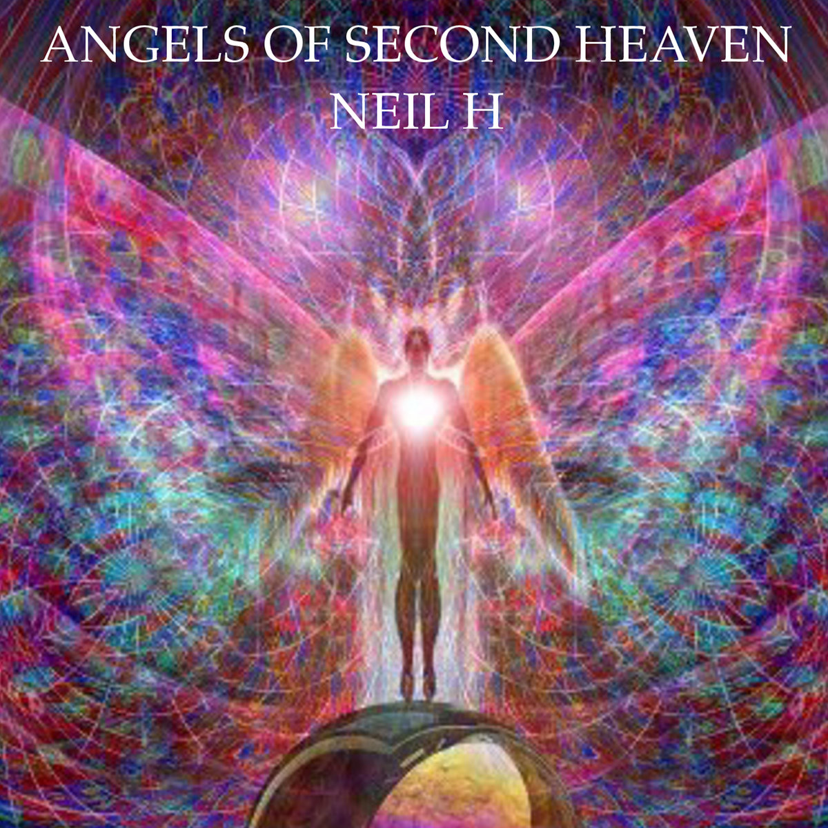 Angels of Second Heaven | Neil H | Neil H Official