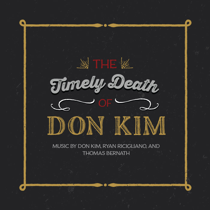 The Timely Death of Don Kim | Don Kim