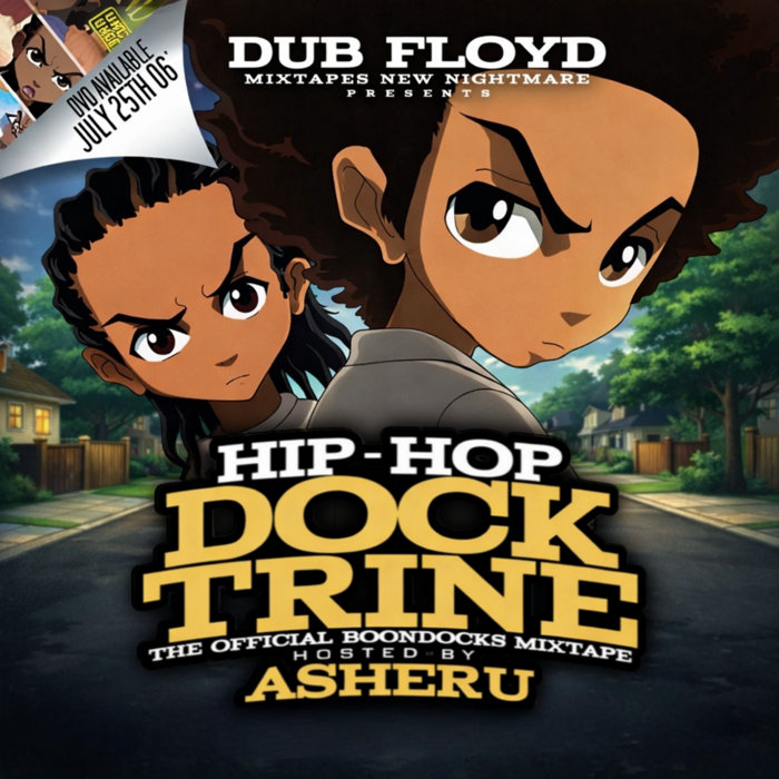Hip-Hop Docktrine: The Official Boondocks Mixtape | Dub Floyd, Asheru ...