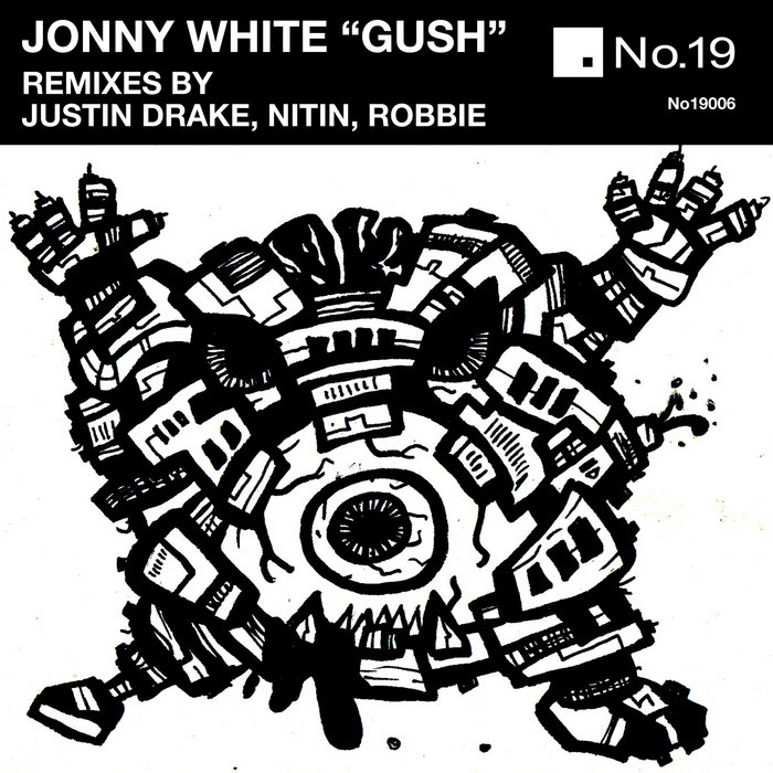 Gush | Jonny White | No.19 Music