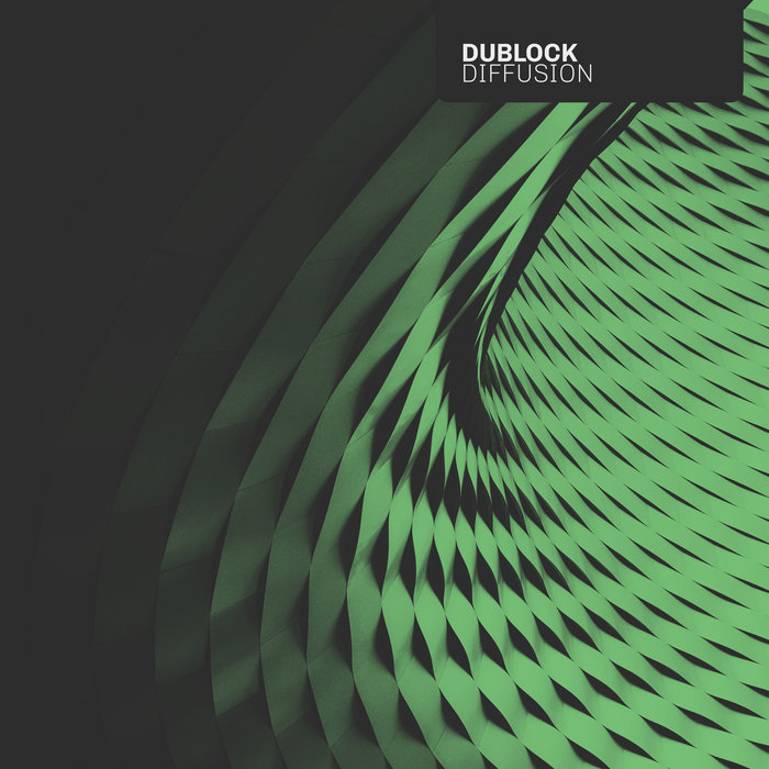 Diffusion | Dublock