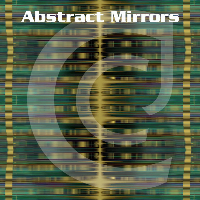 Abstract Mirrors | CCJ