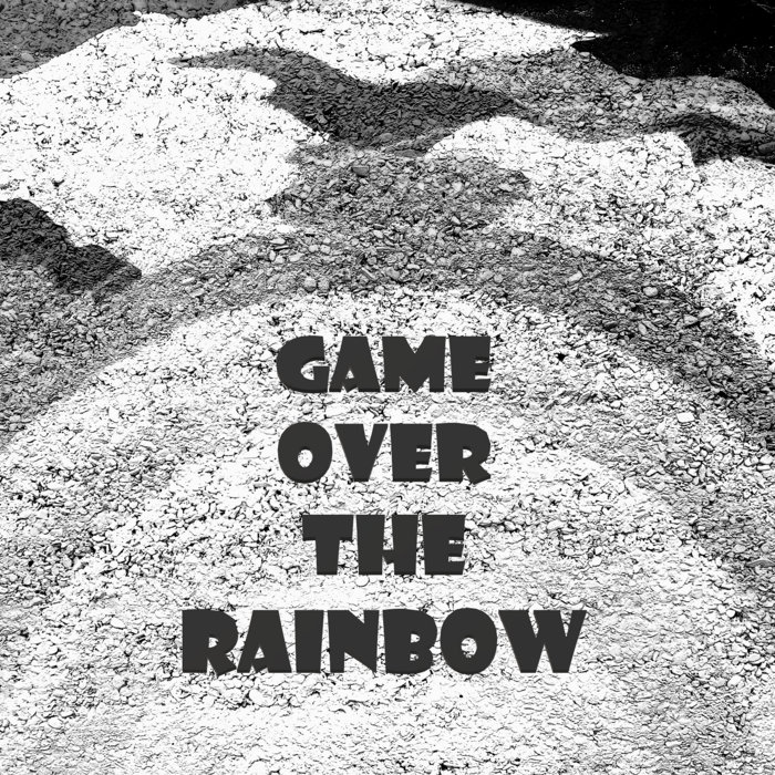 Game Over The Rainbow | ALBI