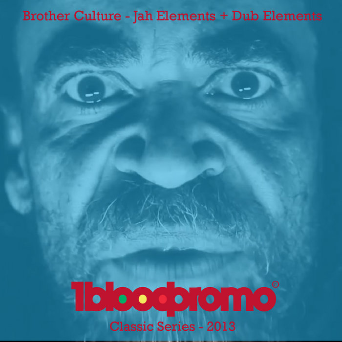 Brother Culture - Jah Elements (7") | Brother Culture, Earthikal Towa ...