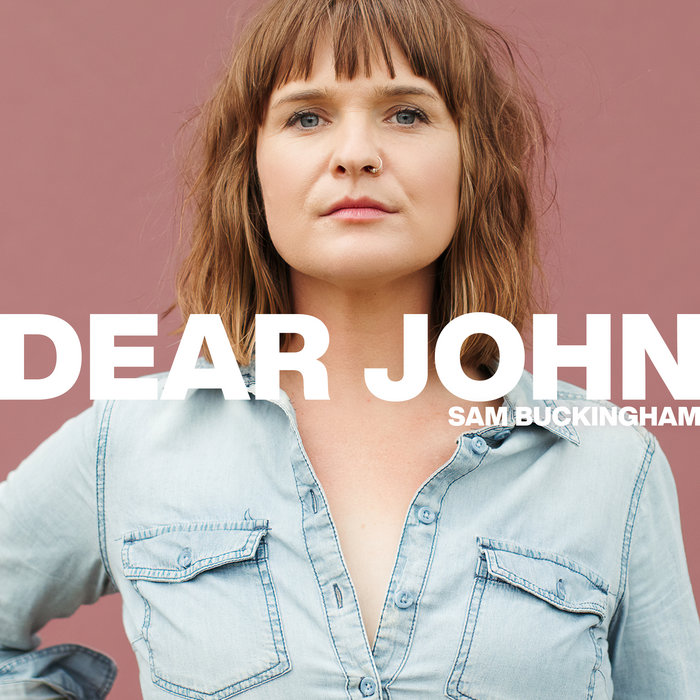 Dear John | Sam Buckingham