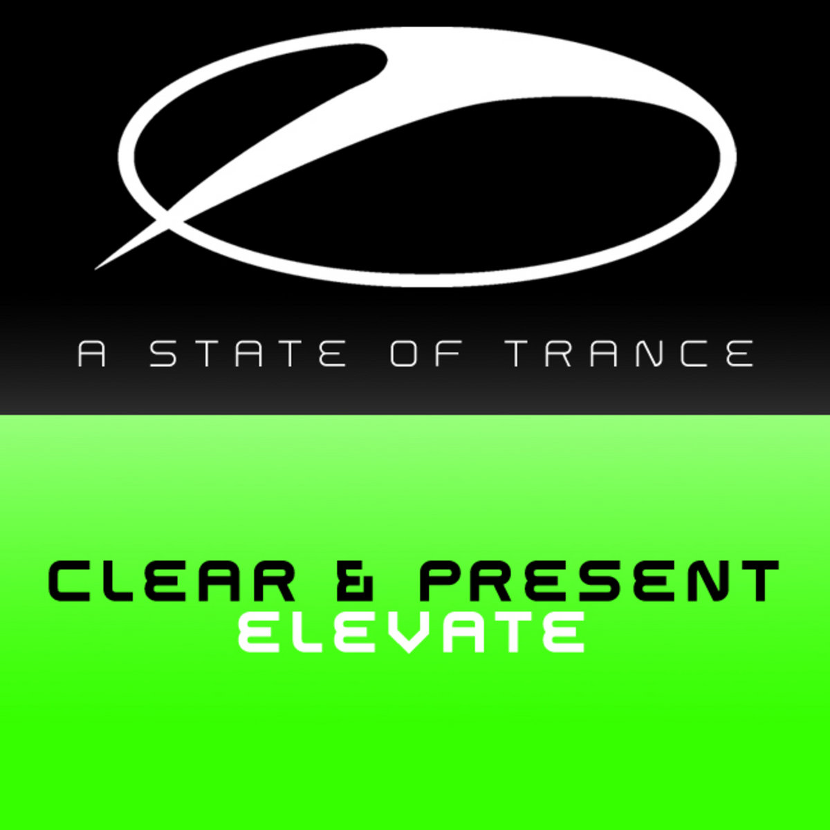 Elevate | Clear & Present | A State of Trance