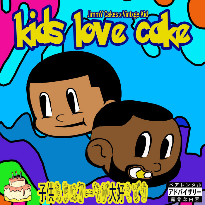 Kids Love Cake | JimmY Cakes x Vintxge Kid | Heatwave Deniro