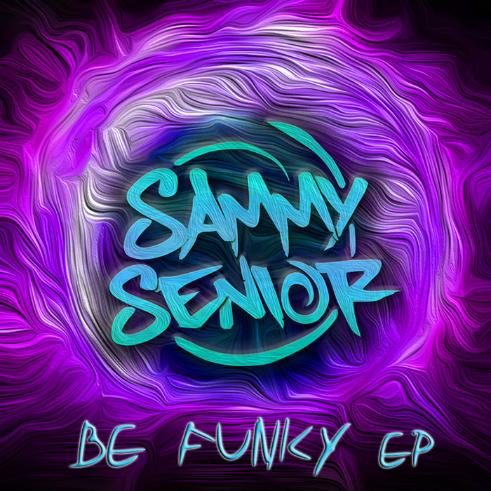 Be Funky EP | Sammy Senior