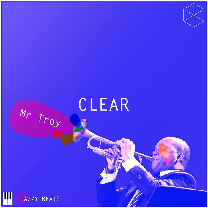 Clear | Mr.Troy