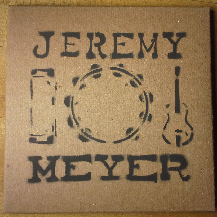Jeremy Meyer | Jeremy Meyer | Jeremy James Meyer