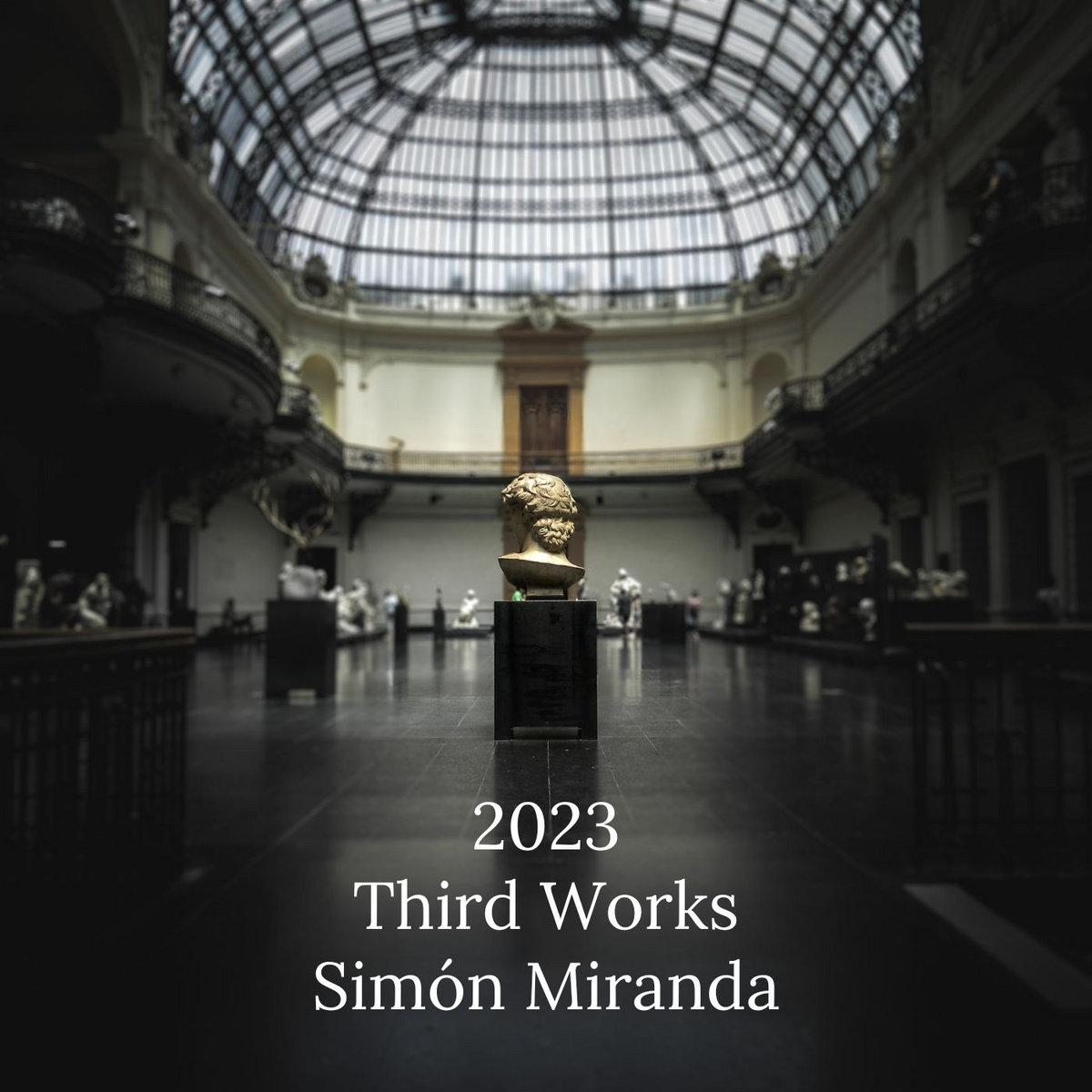 (2023) Third Works | Simón Miranda