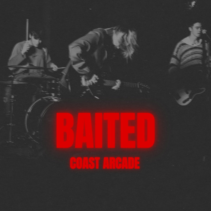 Baited | Coast Arcade