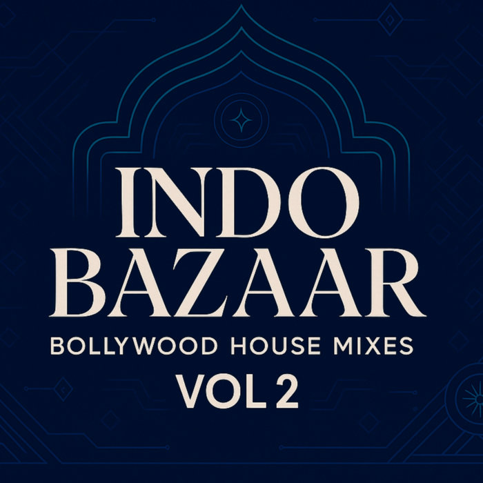 Indo Bazaar Vol 2 | DEEJAY JSG
