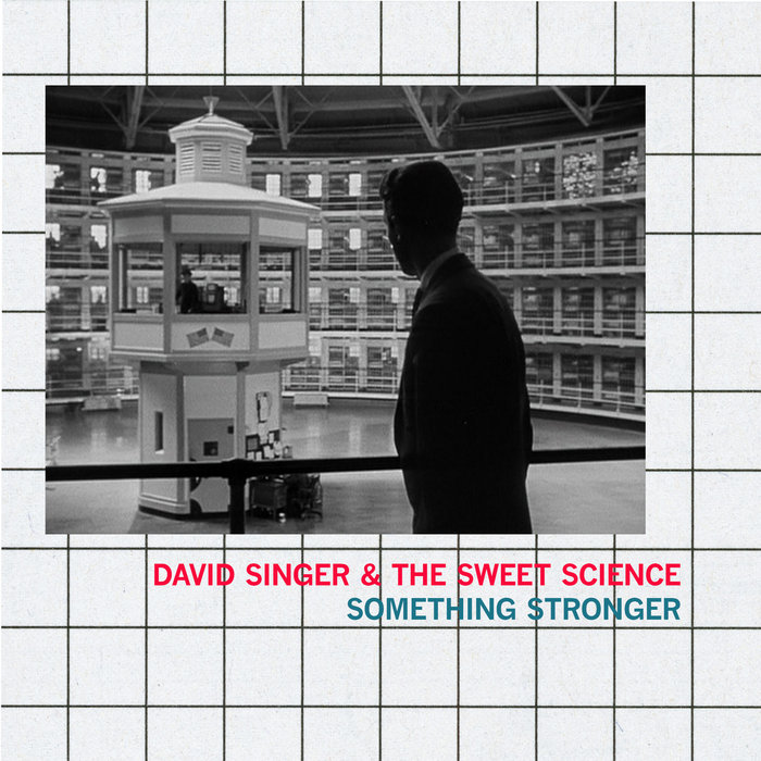 Something Stronger | David Singer & The Sweet Science