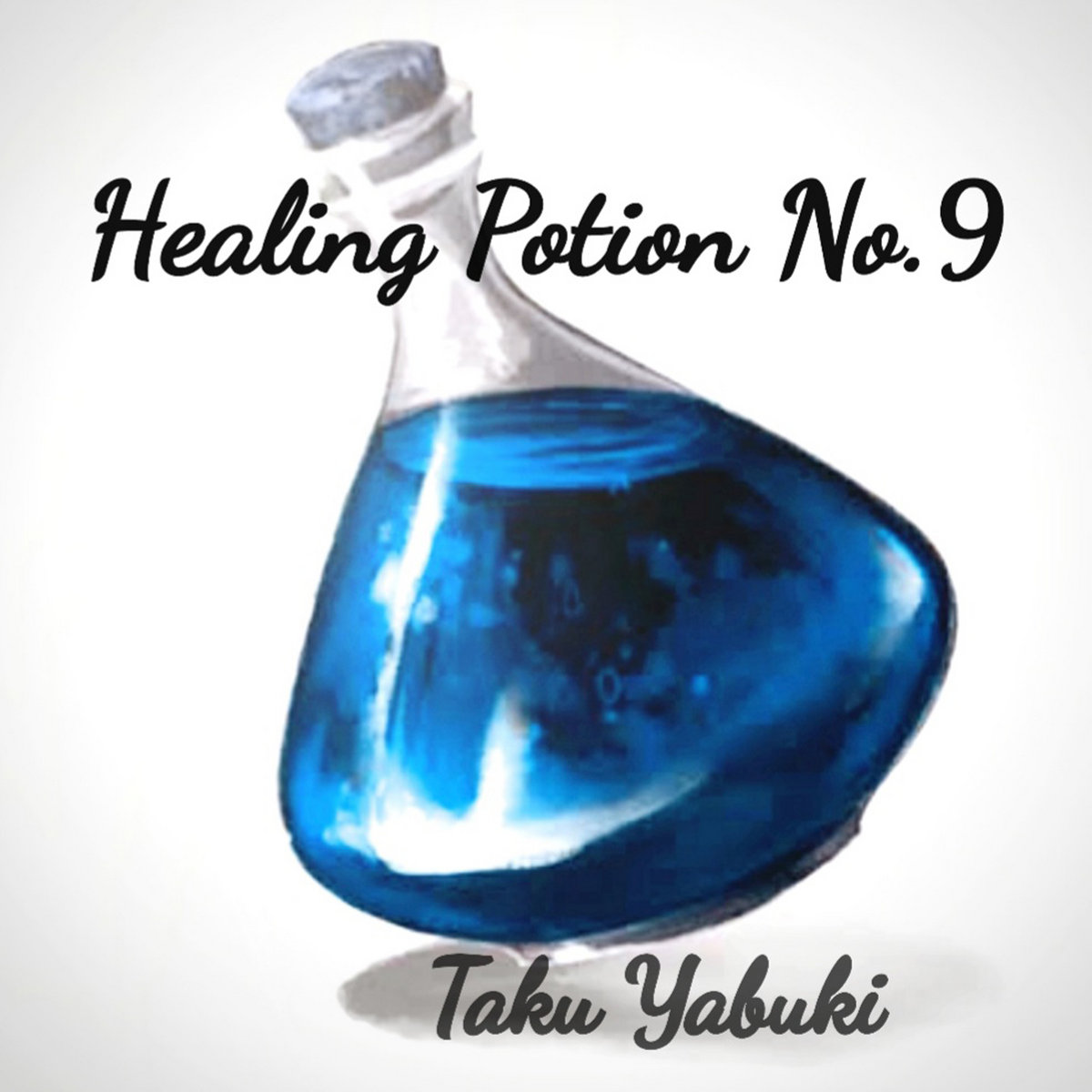Healing Potion No.9 | Taku Yabuki