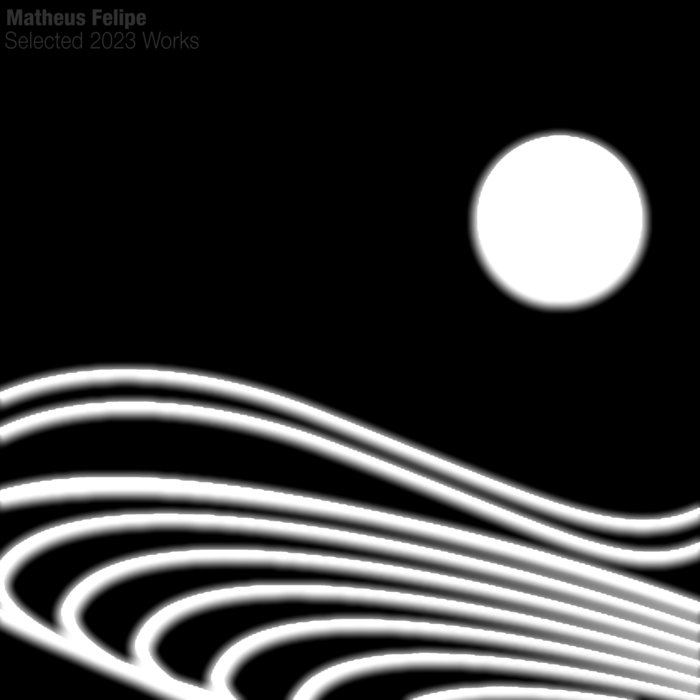 Selected 2023 Works | Matheus Felipe