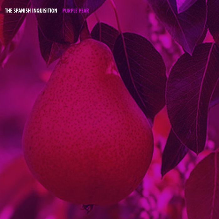 Purple Pear | The Spanish Inquisition