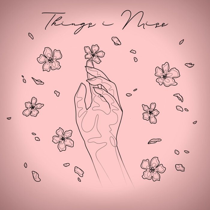 Sakura | Things I Miss