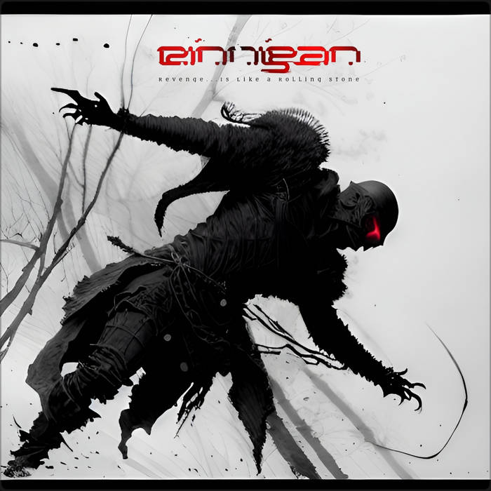 Revenge...Is Like a Rolling Stone | Rinnigan