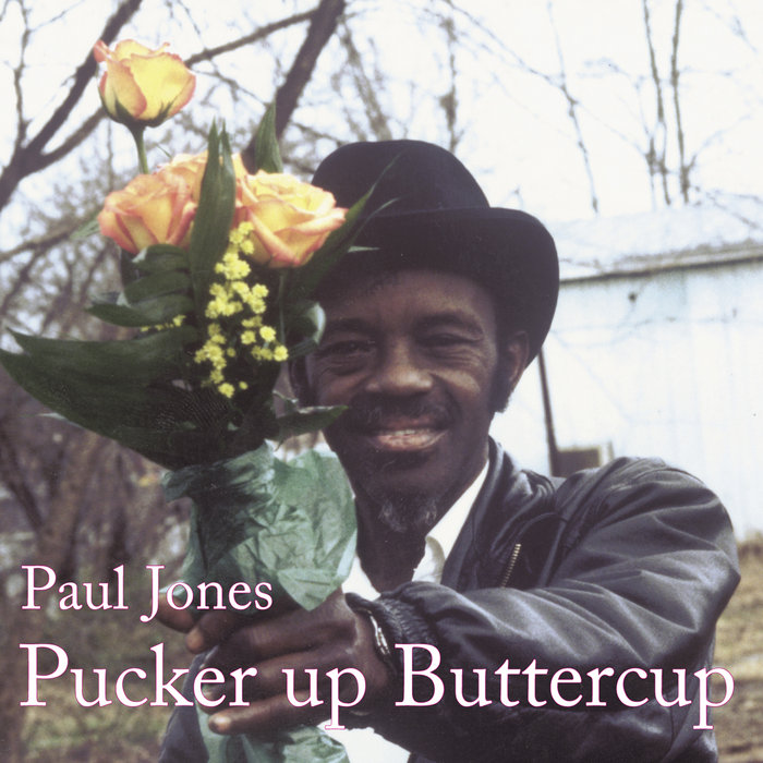 Pucker Up Buttercup | Paul Wine Jones